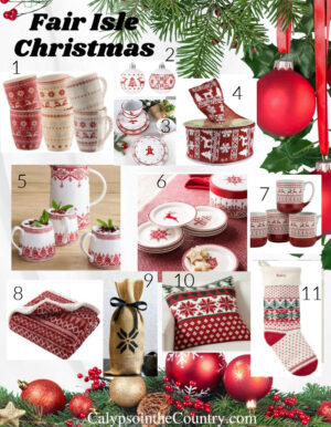 Festive Fair Isle Christmas Ideas for Your Home - Calypso in the Country